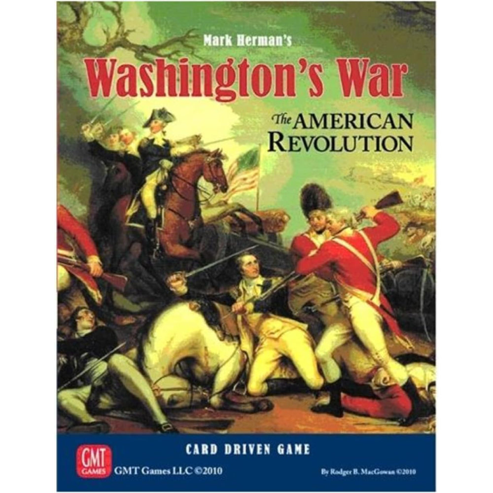 Washington's War - The American Revolution — Red Goblin